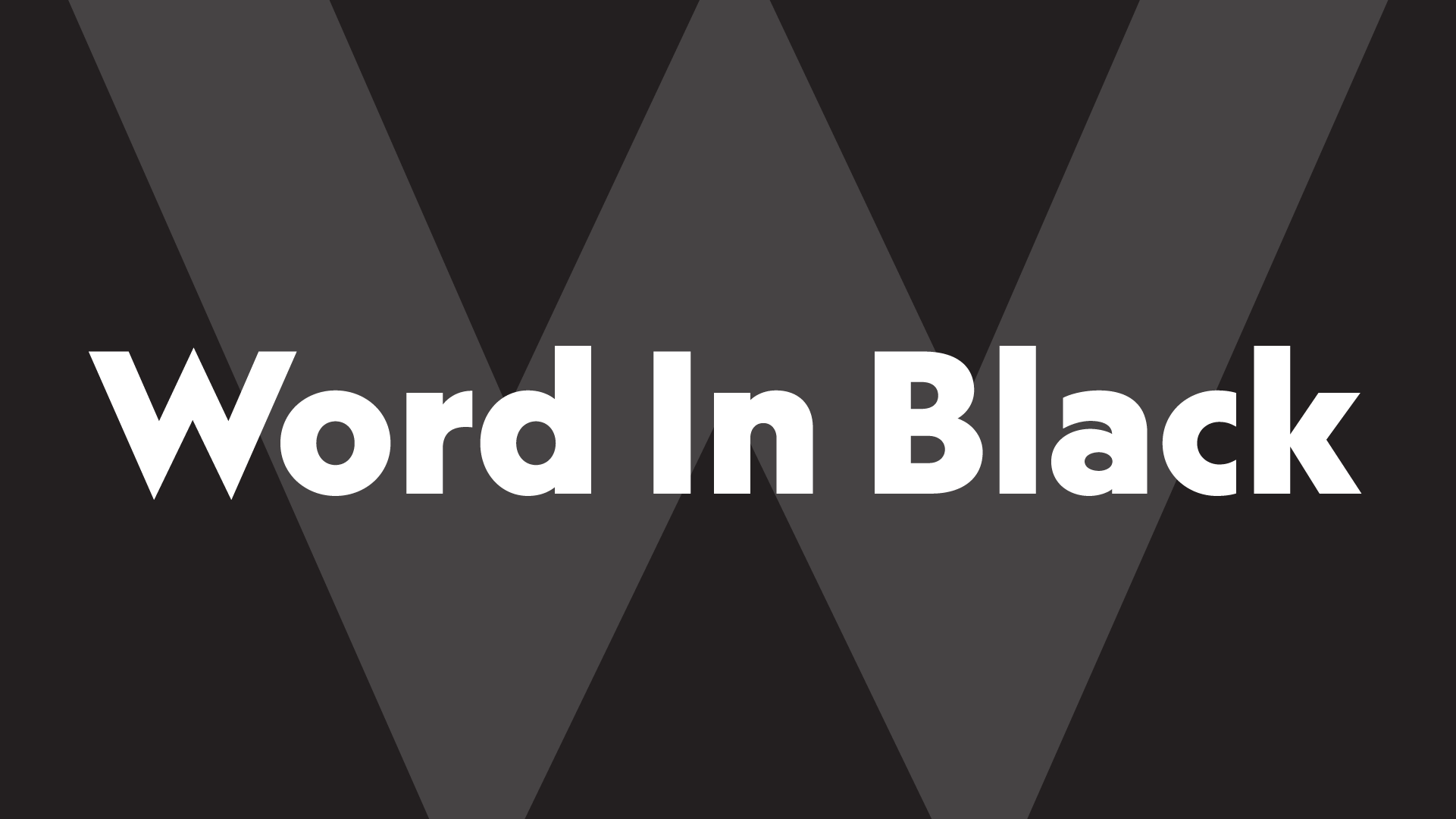 Word In Black in your inbox - Word In Black